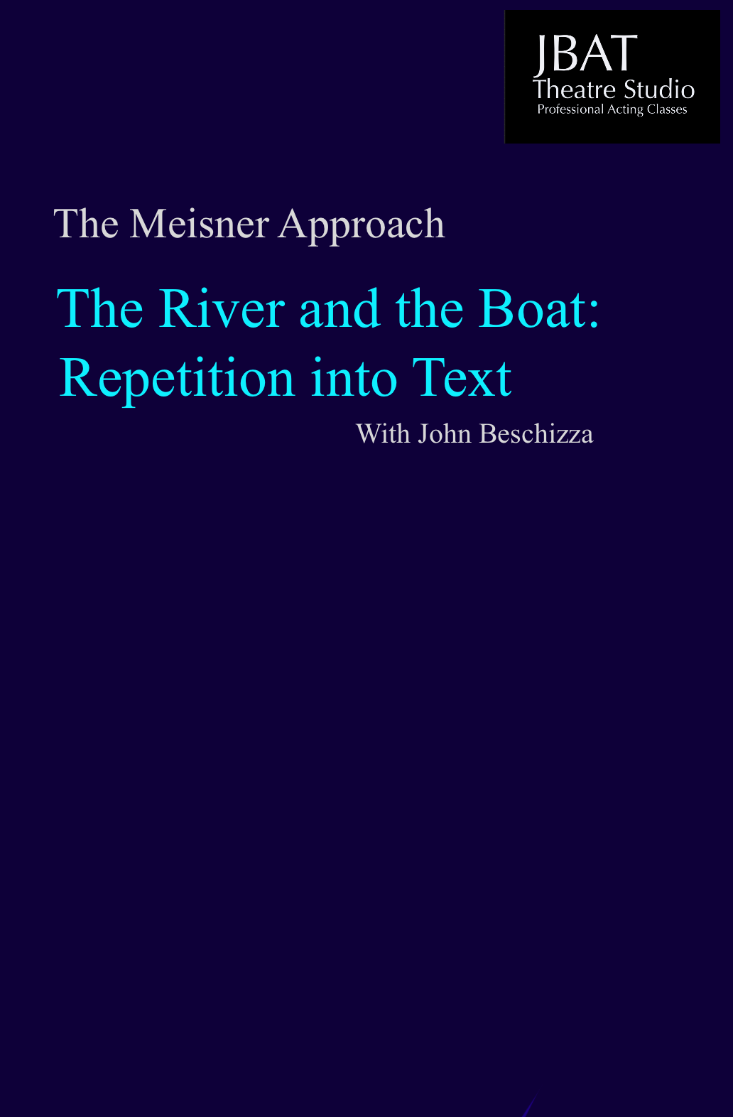 The Meisner Approach: The River & the Boat | Repetition into Text ...